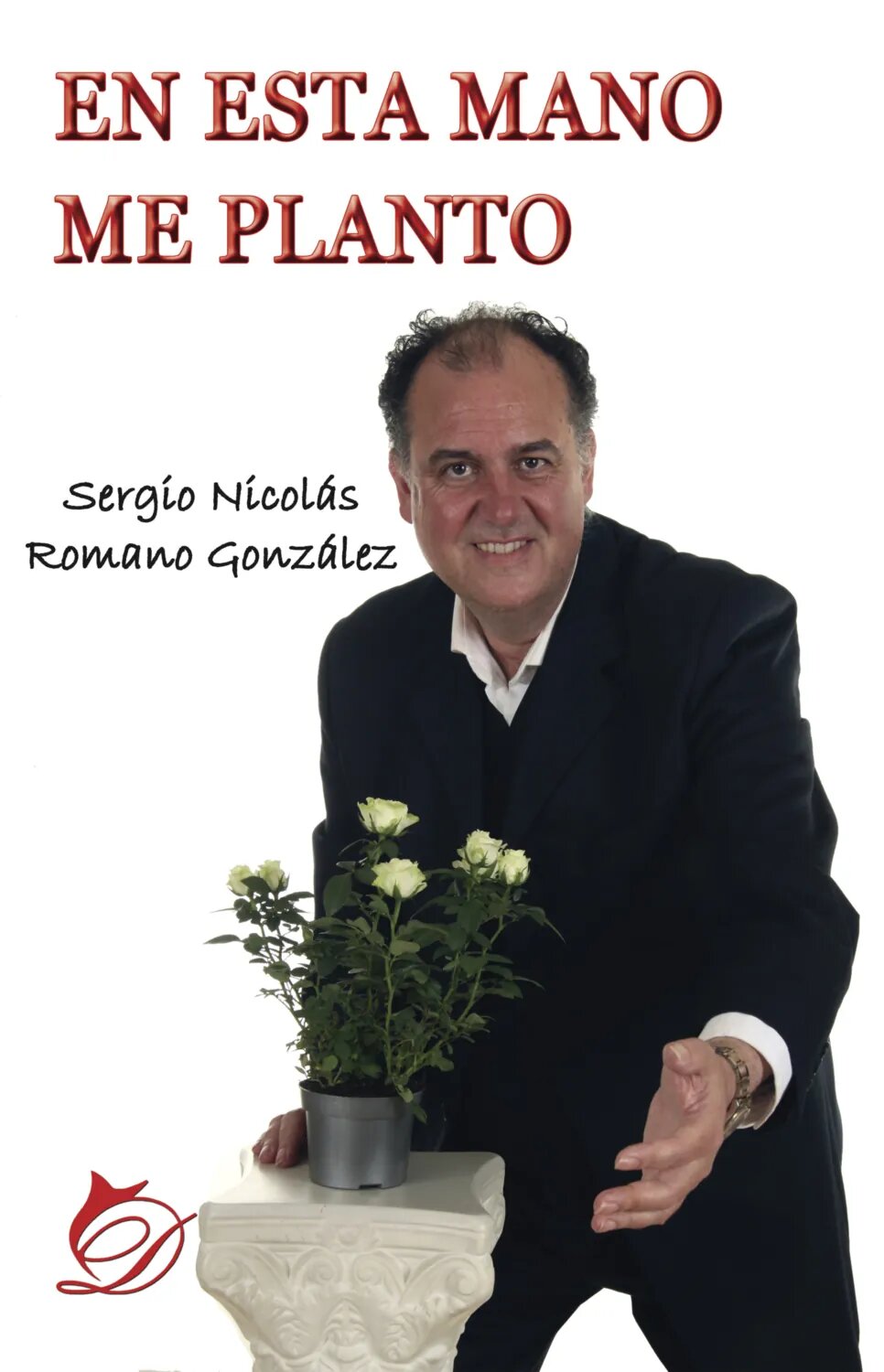 En esta mano me planto [Цифровая книга]