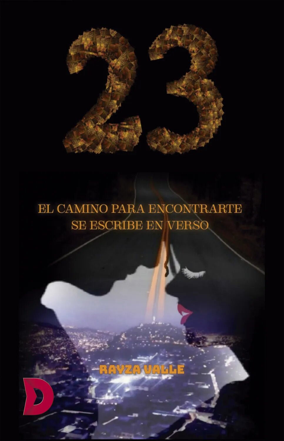 23. El camino para encontrarte se escribe en verso [Цифровая книга]
