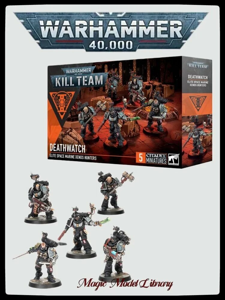Фигурки Warhammer 40k - Kill Team: Deathwatch, Elite Space Marine Xenos Hunters