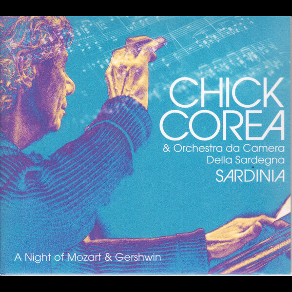 Компакт-диск Warner Chick Corea – Sardinia: A Night Of Mozart & Gershwin