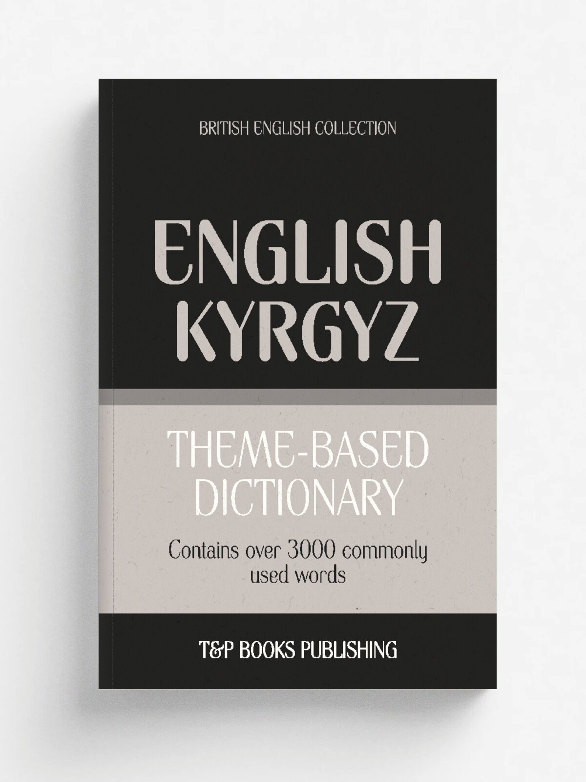 Theme-based dictionary British English-Kyrgyz - 3000 words