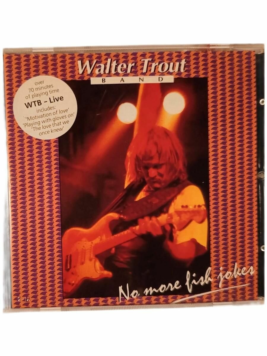 Walter Trout Band - No More Fish Jokes. Live (1CD Blues Review, Россия 2002, Лицензия)