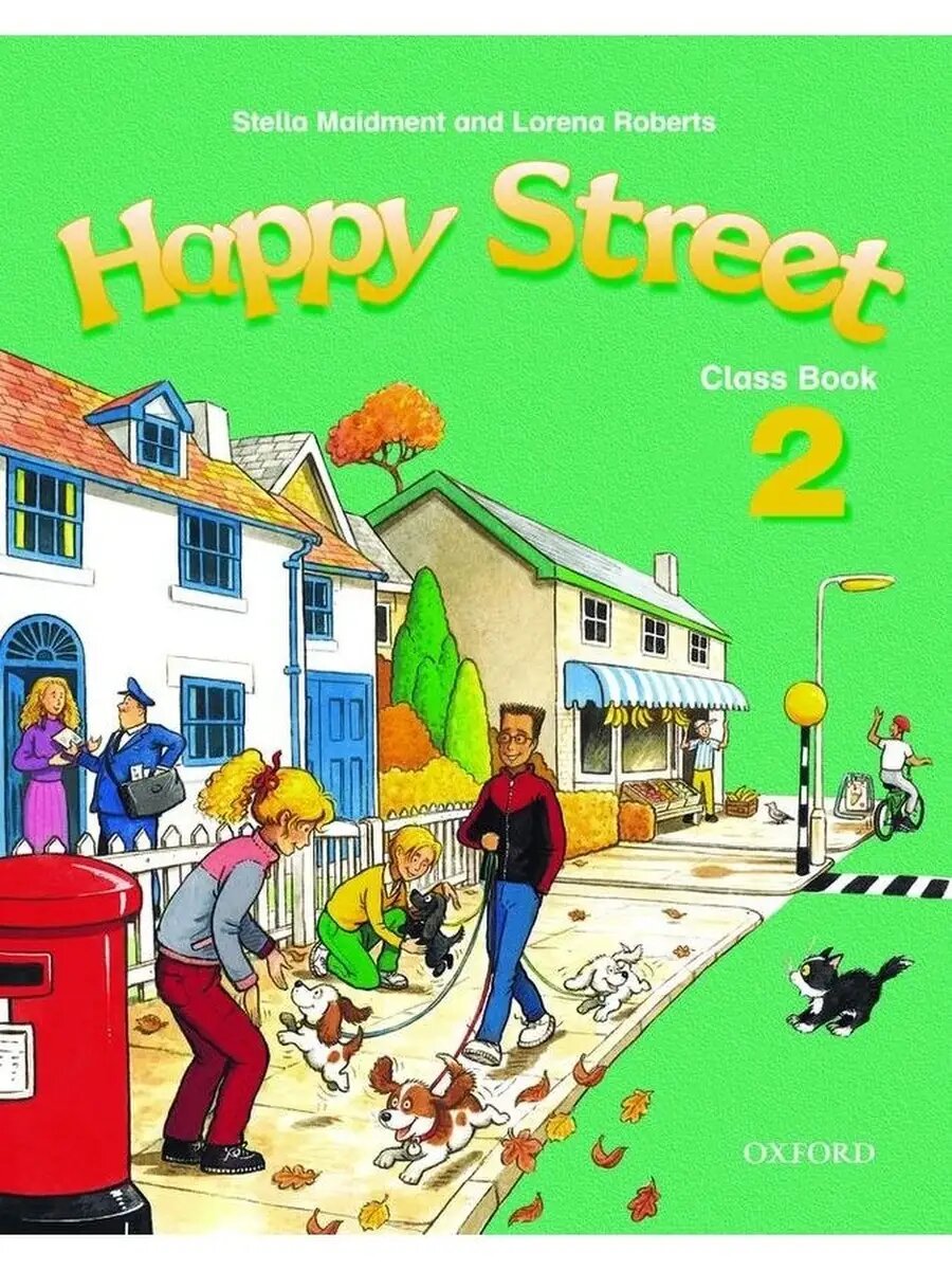 Happy Street 2 Class Book | Курс Happy Street является продолжением курса Happy House.