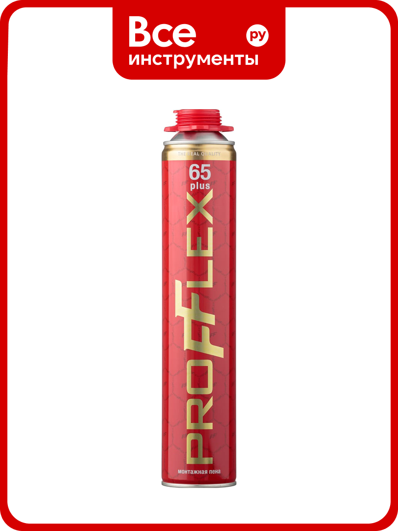Монтажная пена PROFFLEX PRO 65 л Plus 70169, полиуретановая формула с адгезией, для наружных и внутренних работ