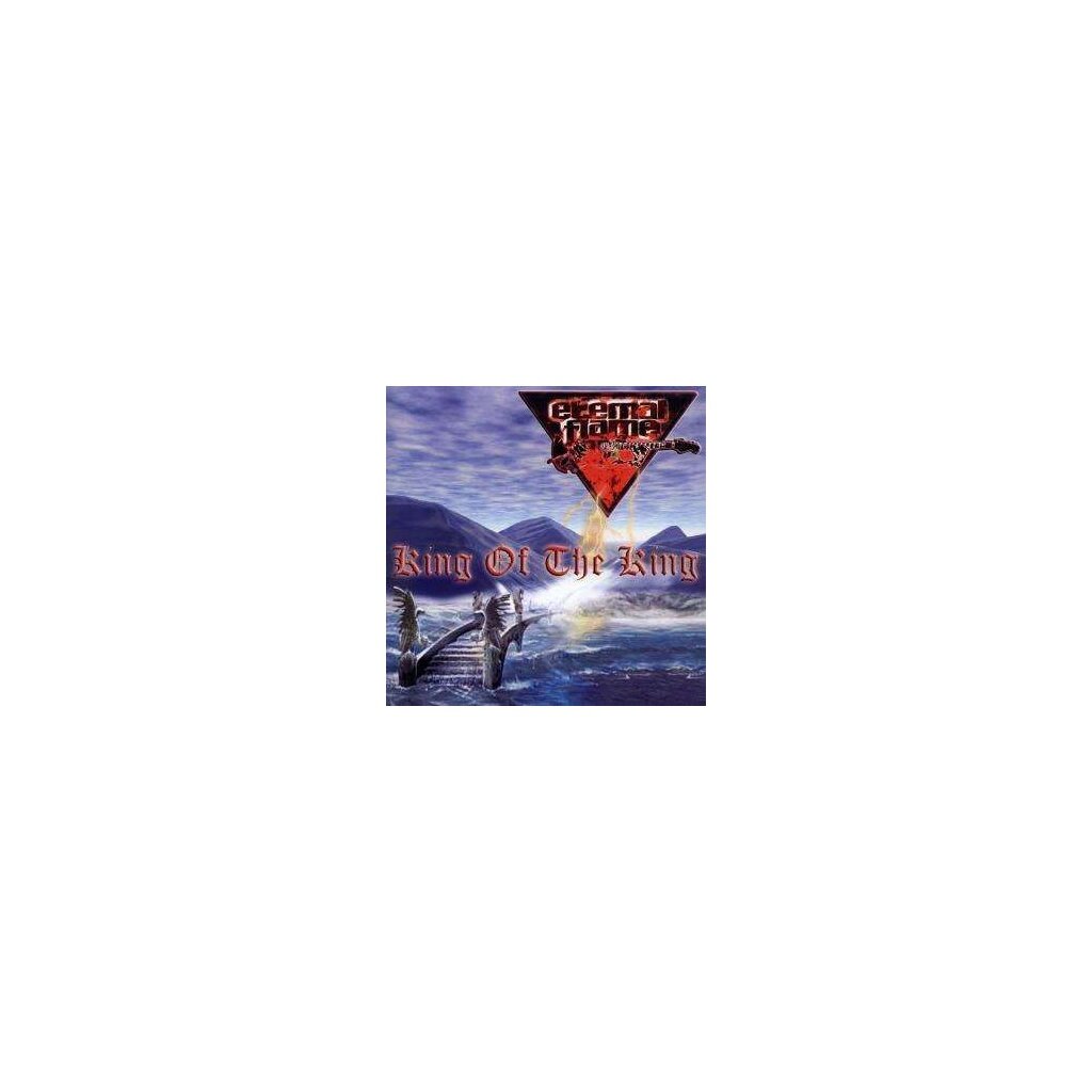 Диск Eternal Flame - King Of The King (1 CD)