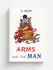 Arms and the Man