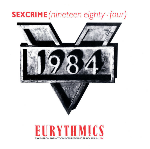 Винил Eurythmics - Sexcrime (Nineteen Eighty - Four) (UK 1984, NM/EX)