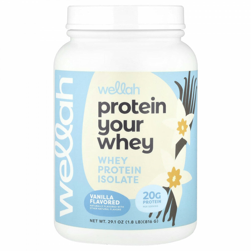 Wellah, Protein Your Whey, изолят сывороточного протеина, ваниль, 816 г (1,8 фунта)