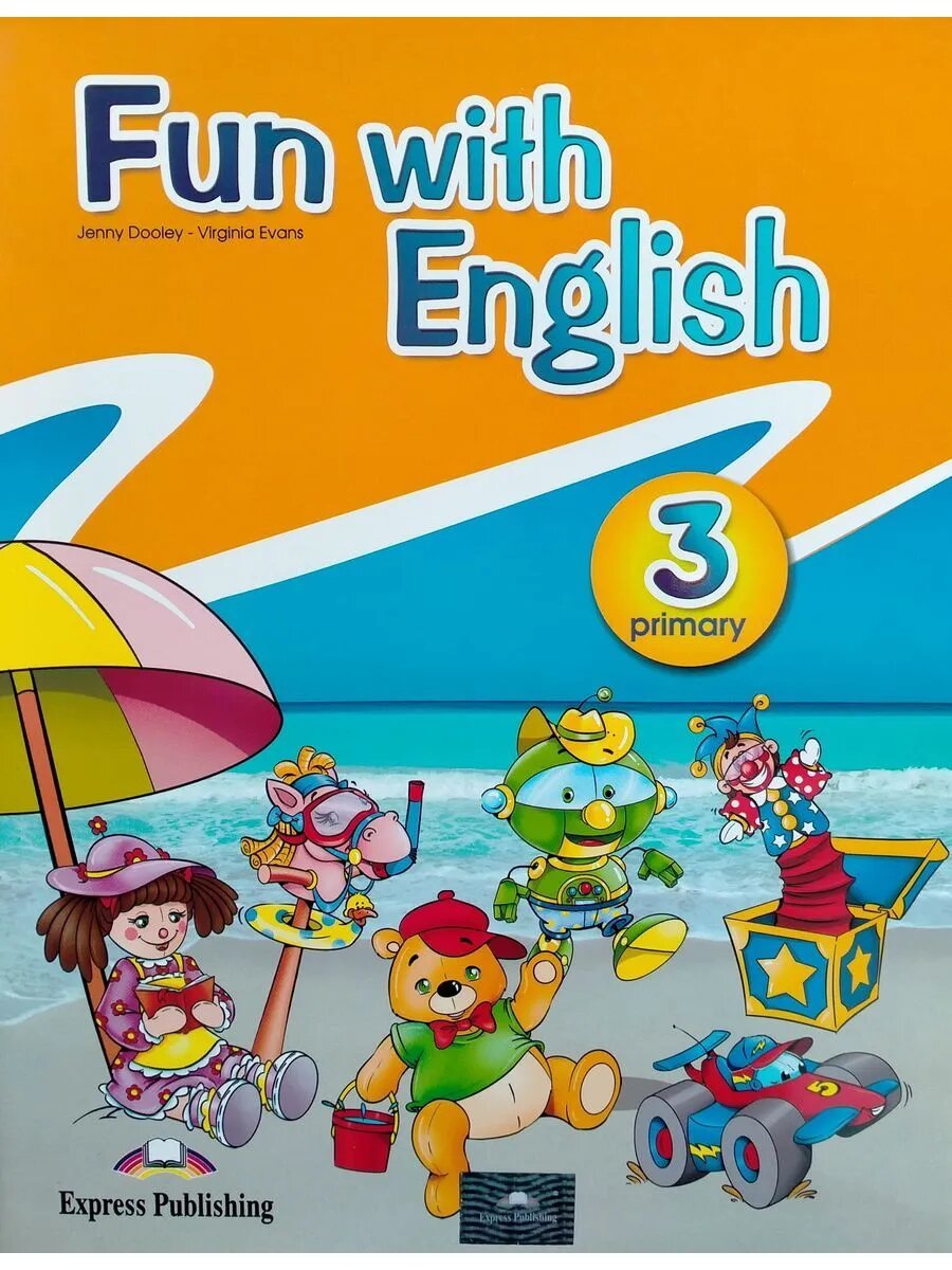 Fun with English Primary 3 Pupil's Book учебник английский | Express Publishing
