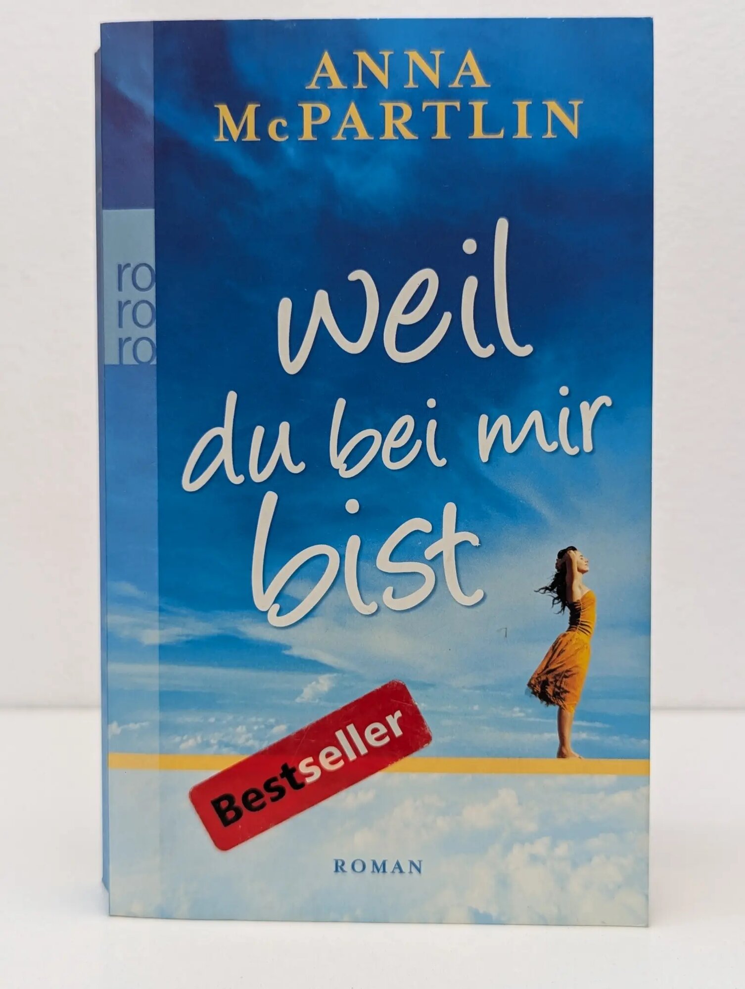 Bestseller. Weil du bei mir bist Мак-Партлин Анна 2007