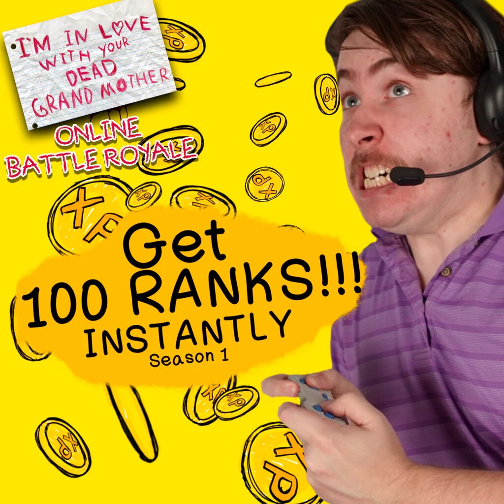 Дополнение Get 100 Ranks Instantly - Season 1 DLC - I'm in Love With Your Dead Grandmother: Online Battle Royale, цифровое издание PlayStation 5, регион Турция / код пополнения баланса