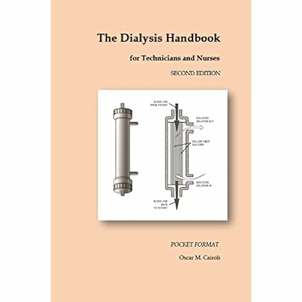The Dialysis Handbook for Technicians and Nurses: Pocket Format，Reprinted paperback book