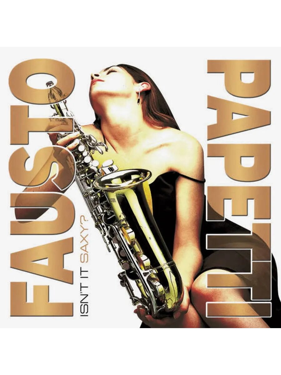 Fausto Papetti - Isn't IT Saxy (LP)