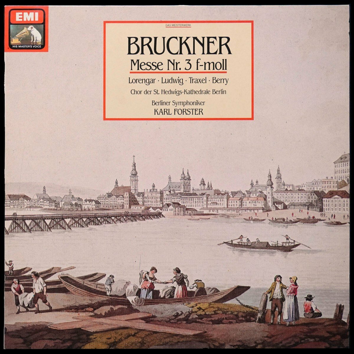 Виниловая пластинка His Master's Voice Karl Forster – Bruckner: Messe Nr. 3 F-Moll