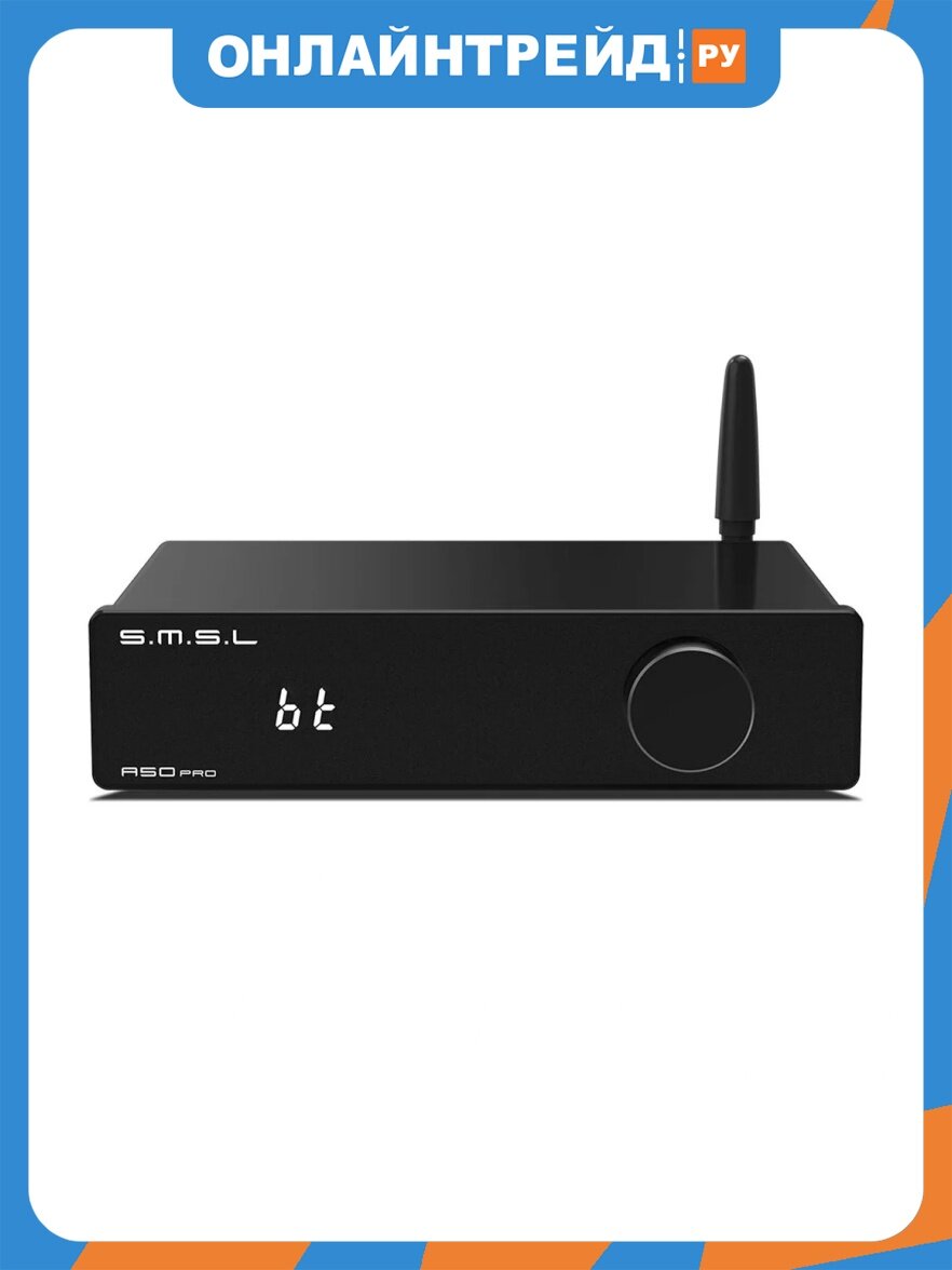 Интегральный усилитель S.m.s.l SMSL A50 Pro
