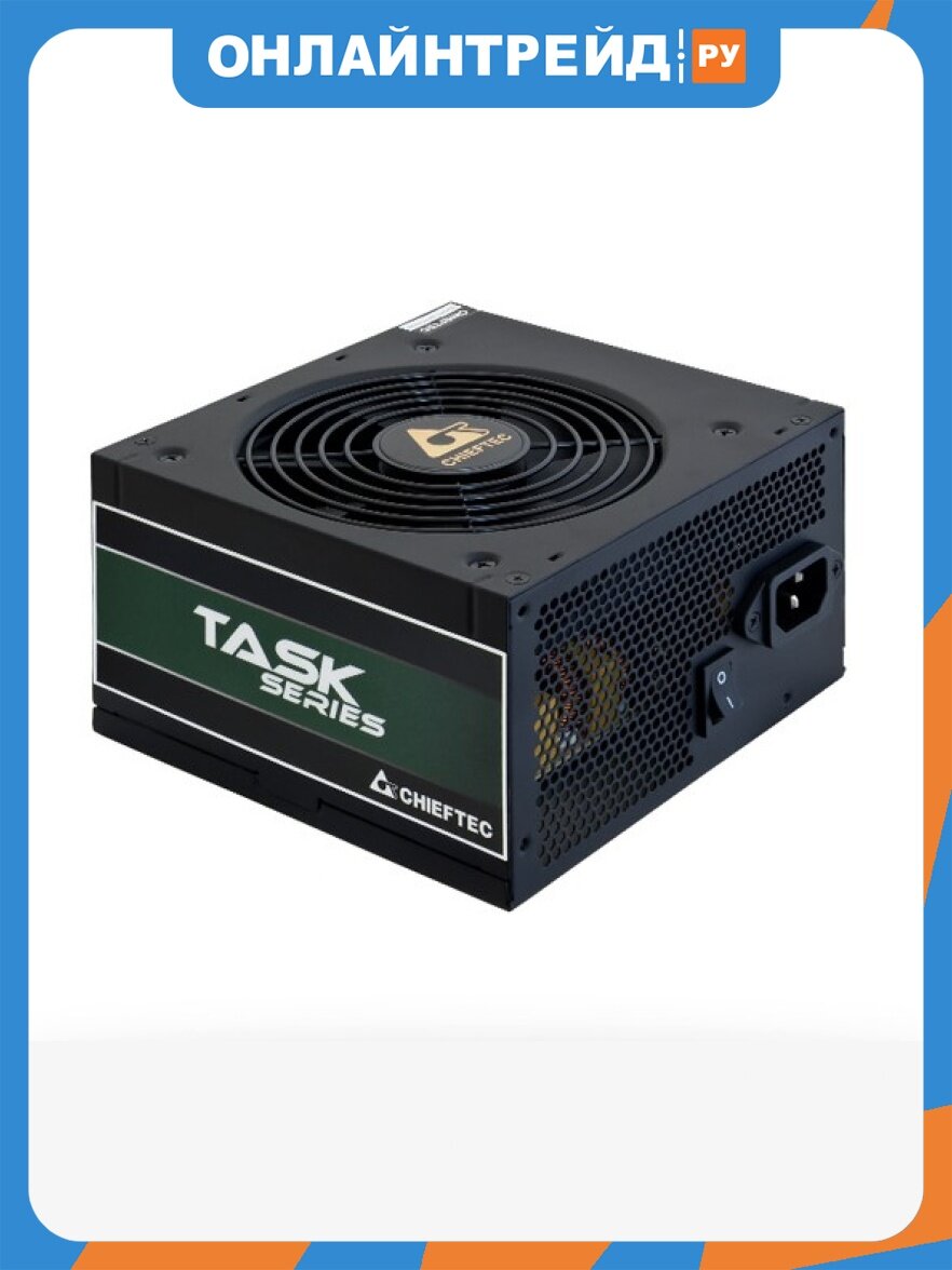 Блок питания Chieftec Task, 700W, 80+ Bronze (TPS-700S)