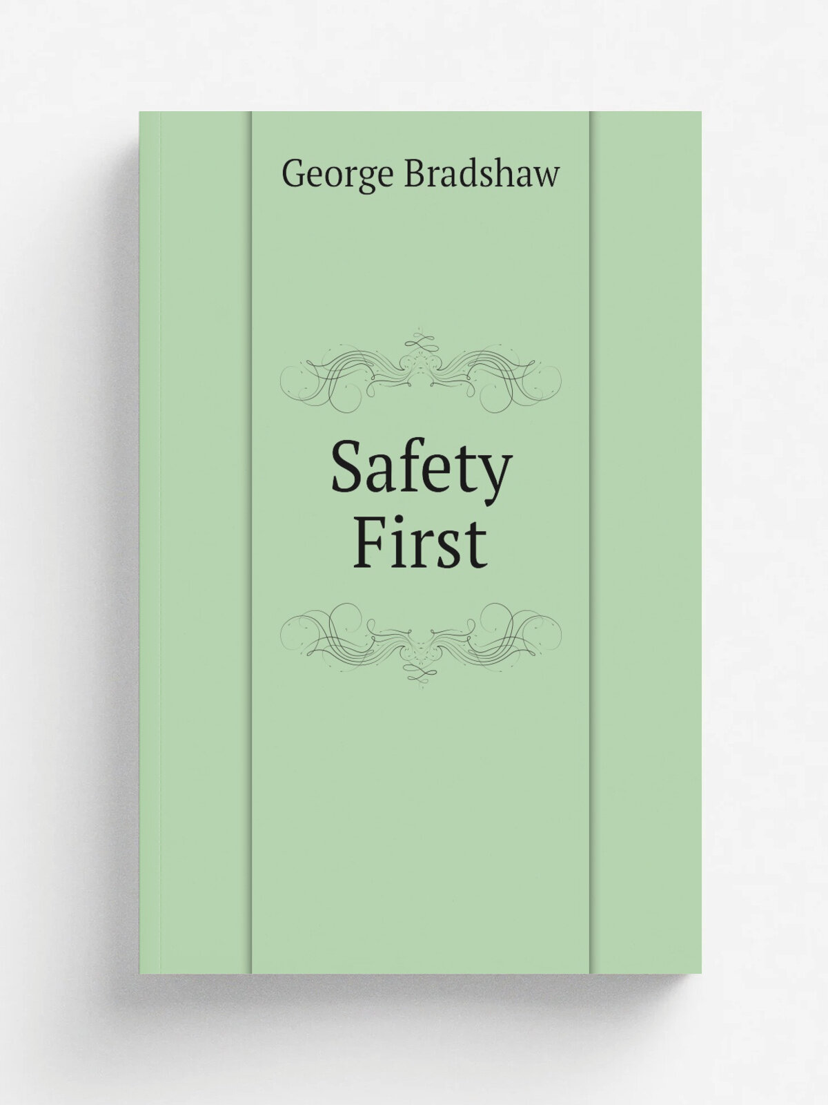 Safety First | George Bradshaw | Репринт