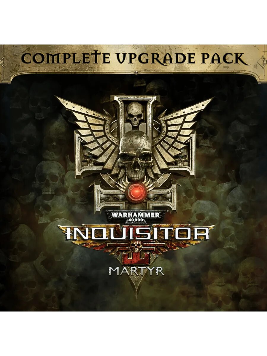 Warhammer 40,000: Inquisitor - Martyr Complete Upgrade Pack