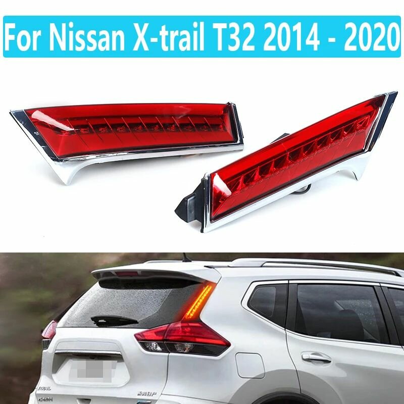 Для Nissan X-trail T32 2014-20 задний бампер светодиодные противотуманные фары тормоз динамический поворотник функция 3-в-1