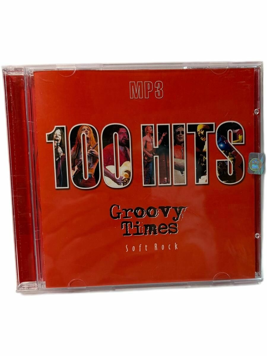 100 Hits Groovy Times (Soft Rock) (1MP3-Аудио, Россия 2004, Лицензия)