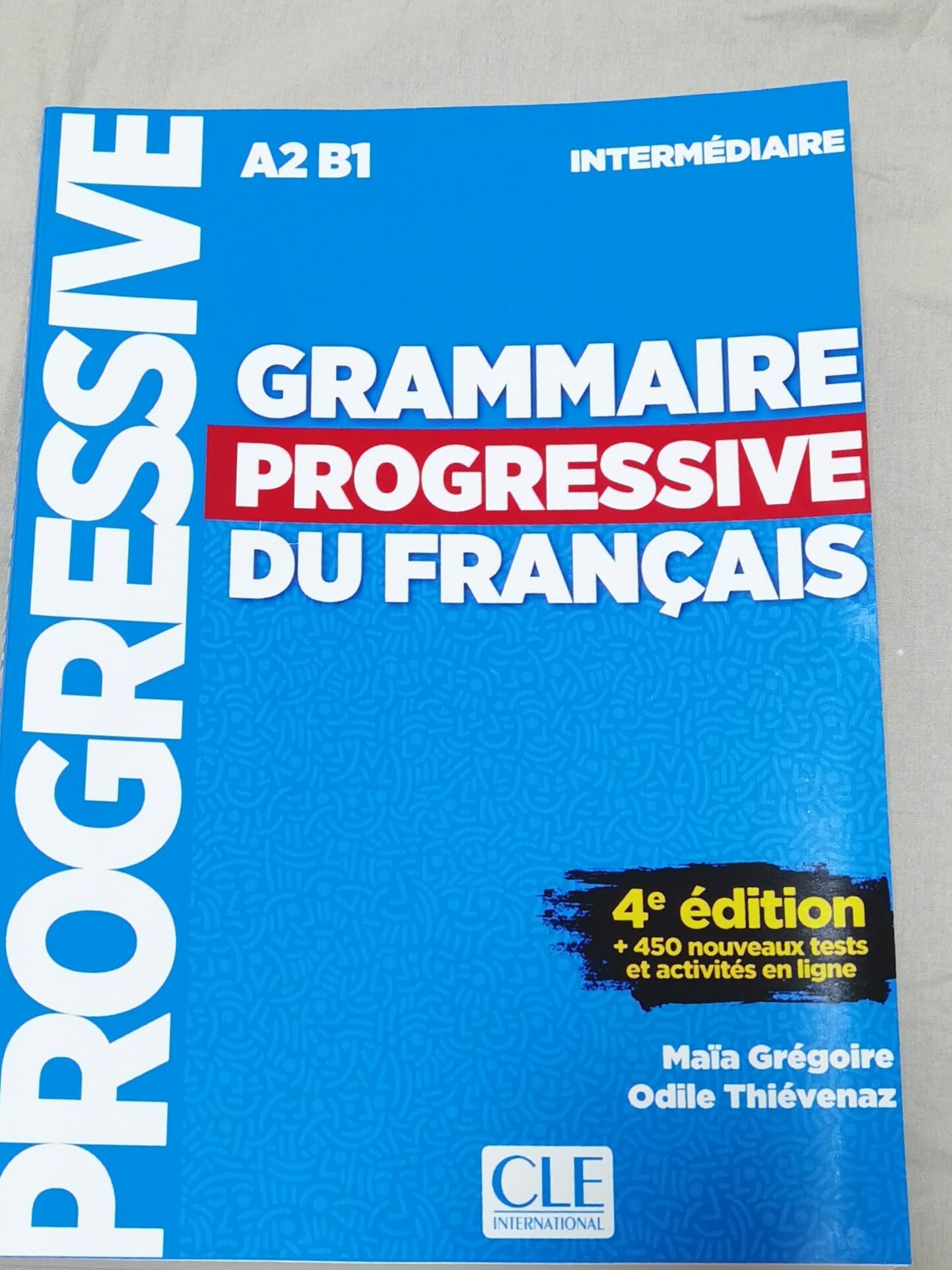 Grammaire progressive du francais 4eme edition Intermediaire A2 B1