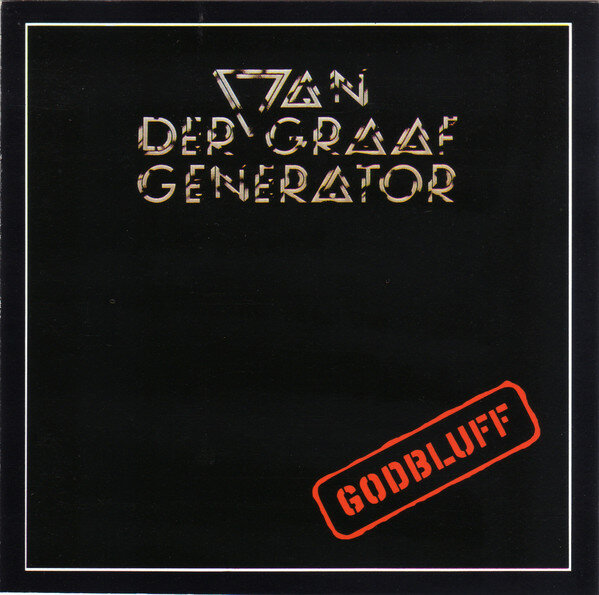 Компакт-диск Van Der Graaf Generator: Godbluff (1 CD)