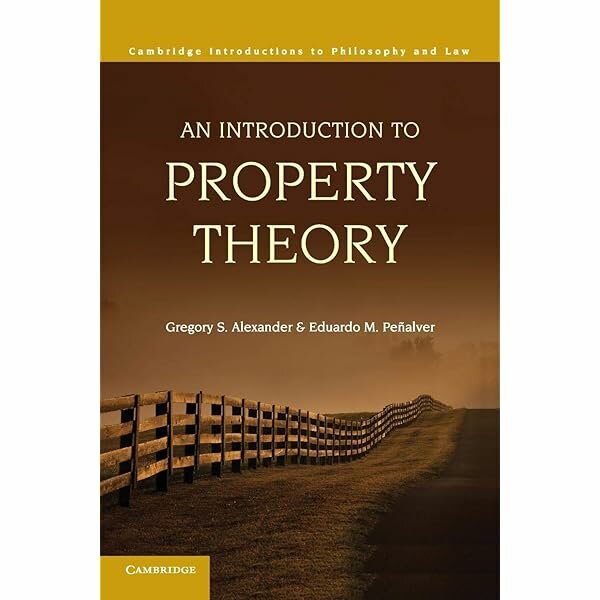 An Introduction to Property Theory (Cambridge Introductions to Philosophy and Law)，Reprinted paperback book