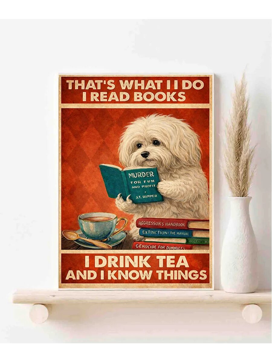 Котон-де-тулеар, I Drink Tea, Плакат 30x42см