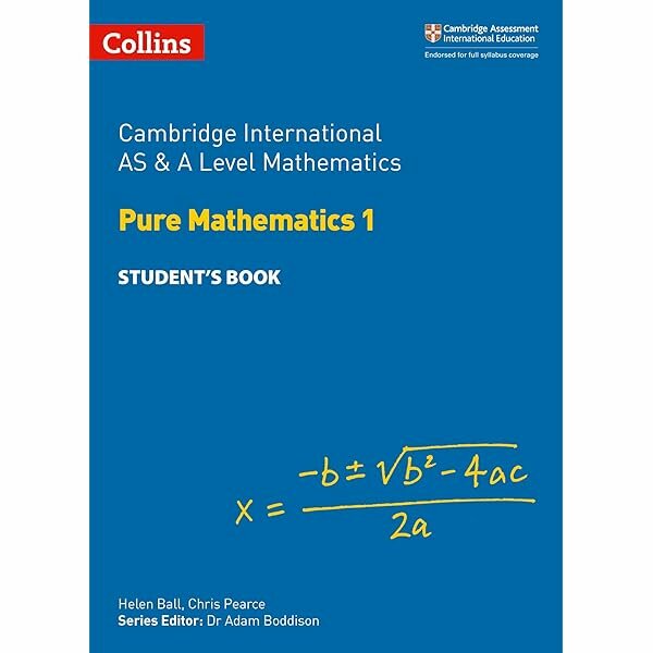 Cambridge International AS and A Level Mathematics Pure Mathematics 1 Student Book (Cambridge International Examinations)，Reprinted paperback book