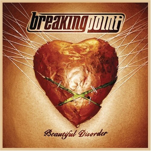 Компакт-диск Breaking Point: Beautiful Disorder (1 CD)