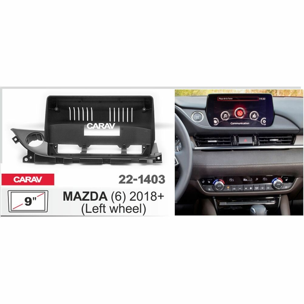 Переходная рамка 9" Android для Mazda 6 2018-2022 Carav 22-1403