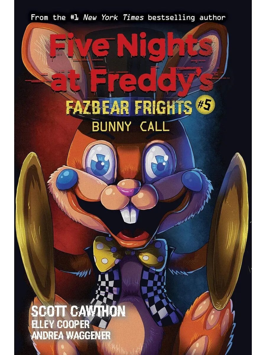 Bunny Call Five Nights at Freddy's Fazbear Frights 5 | HarperCollins