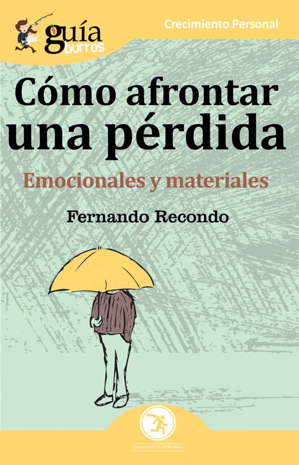 GuíaBurros: Cómo afrontar una perdida [Цифровая книга]