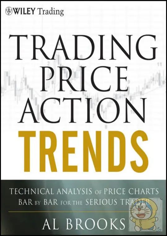 Книга Trading Price Action Trends, Al Brooks, Technical Analysis, Paperback