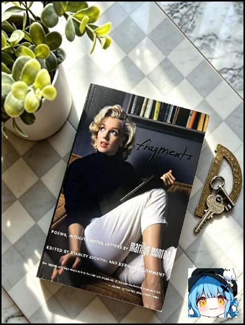 Литературный сборник Fragments Paperback Мэрилин Монро интимные дневники и письма