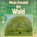 Various - Mein Freund Der Wald EX-