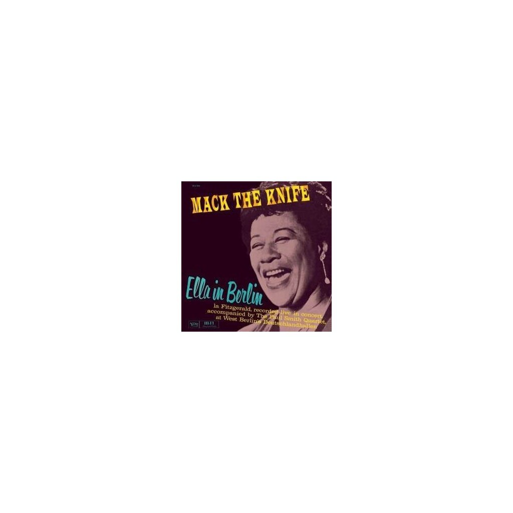 Виниловая пластинка Ella Fitzgerald (1917-1996) - Mack The Knife: Ella In Berlin (1 LP)