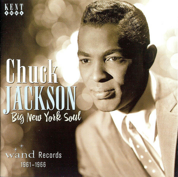 Chuck Jackson. Big New York Soul - Wand Records 1961-1966 (CD/Компакт-диск)