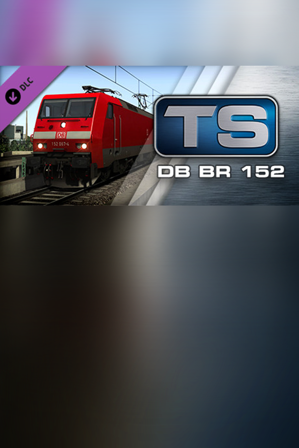 Train Simulator DB BR 152 Loco Add-On DLC, РФ + СНГ