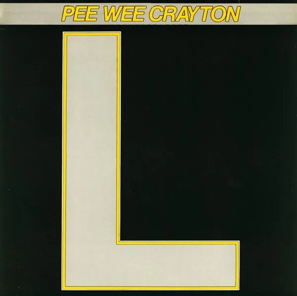 Pee Wee Crayton - Pee Wee Crayton EX-