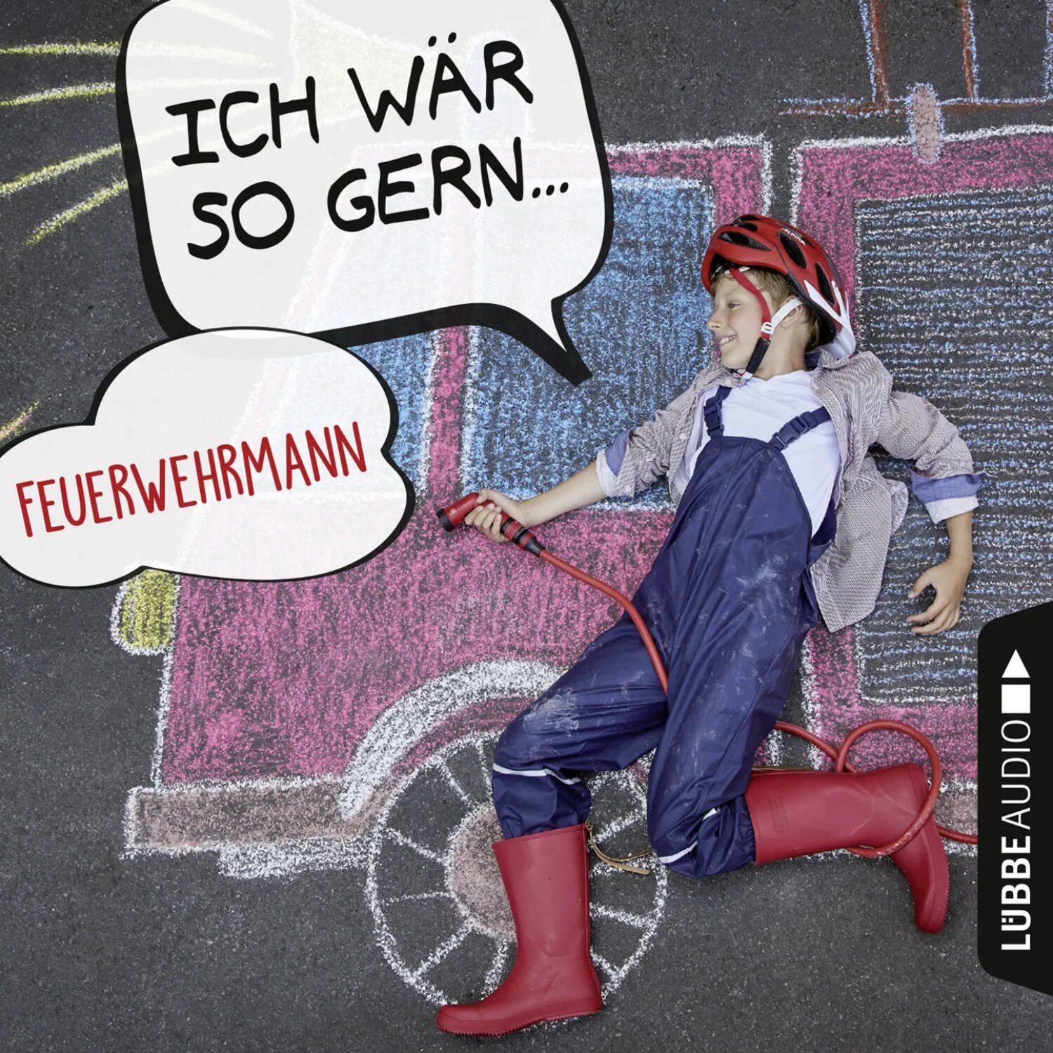 Ich wär so gern Feuerwehrmann (Ungekürzt) [Аудиокнига]