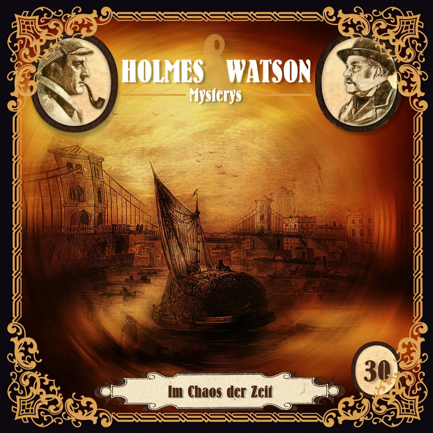 Holmes & Watson, Folge 30: Mysterys: Im Chaos der Zeit [Аудиокнига]