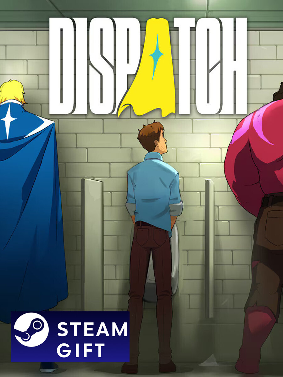 Dispatch - Digital Deluxe Edition, Steam-gift, регион Казахстан, подарок стим