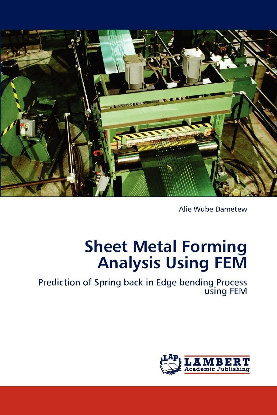 Sheet Metal Forming Analysis Using Fem — фото 1