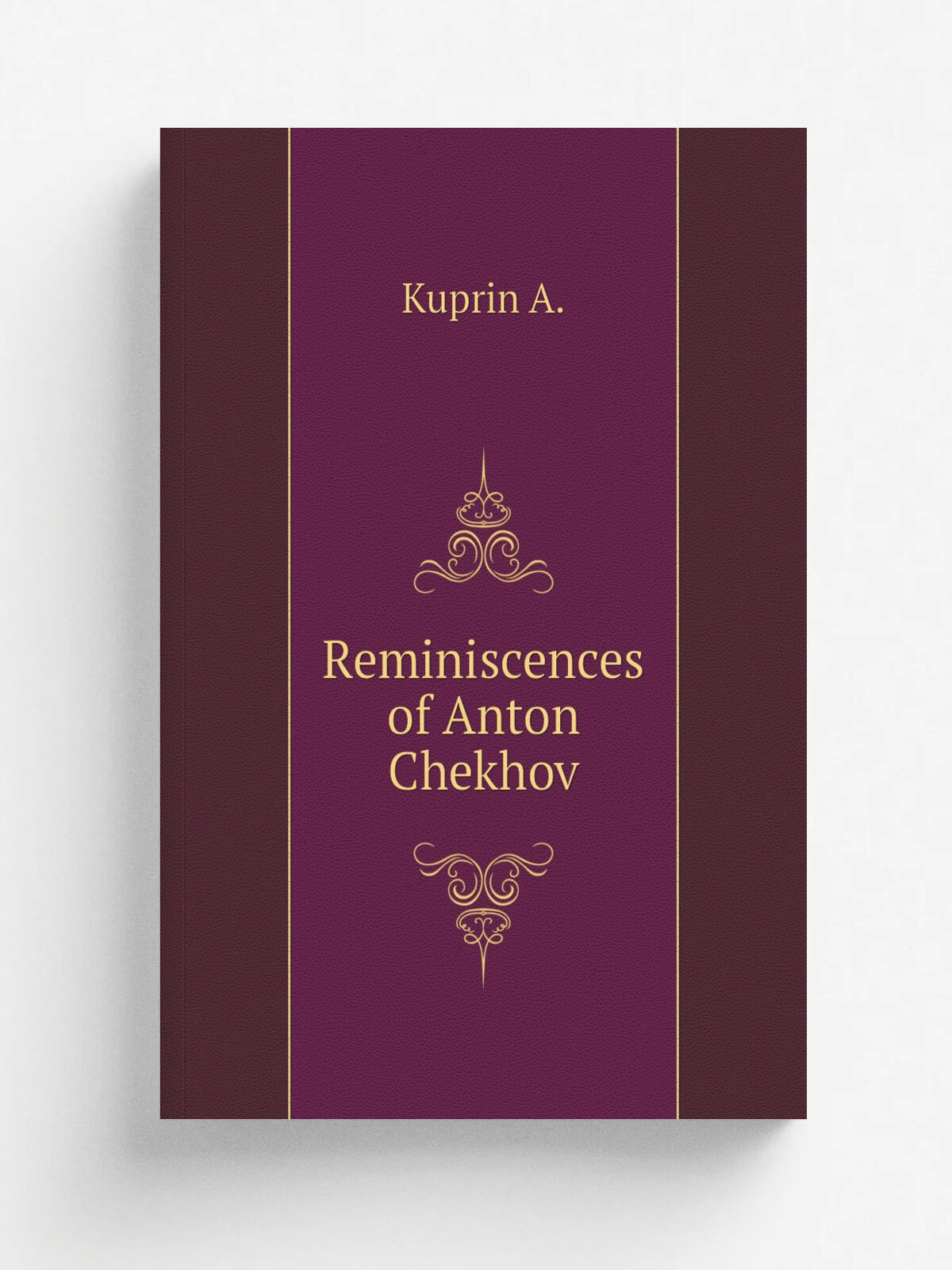 Reminiscences of Anton Chekhov | Kuprin A. | Репринт