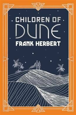 Children of dune. Herbert F.