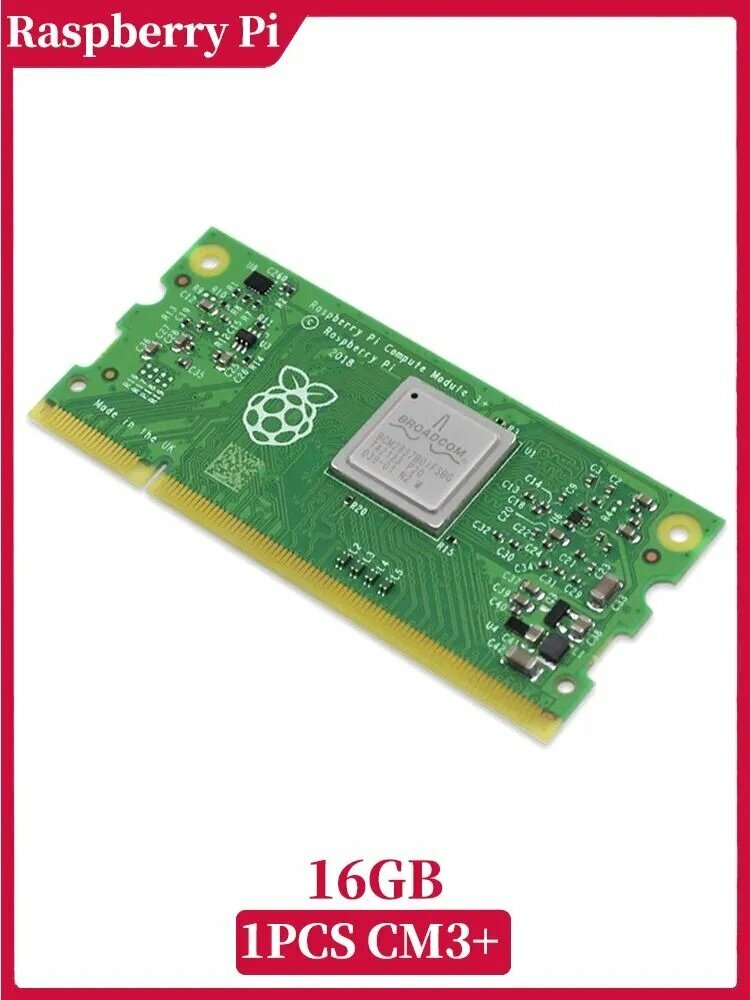 Модуль вычислений Raspberry Pi CM3; Модуль ядра Computer Module CM3+; Плата с памятью EMMC 8 ГБ/16 ГБ/32 ГБ