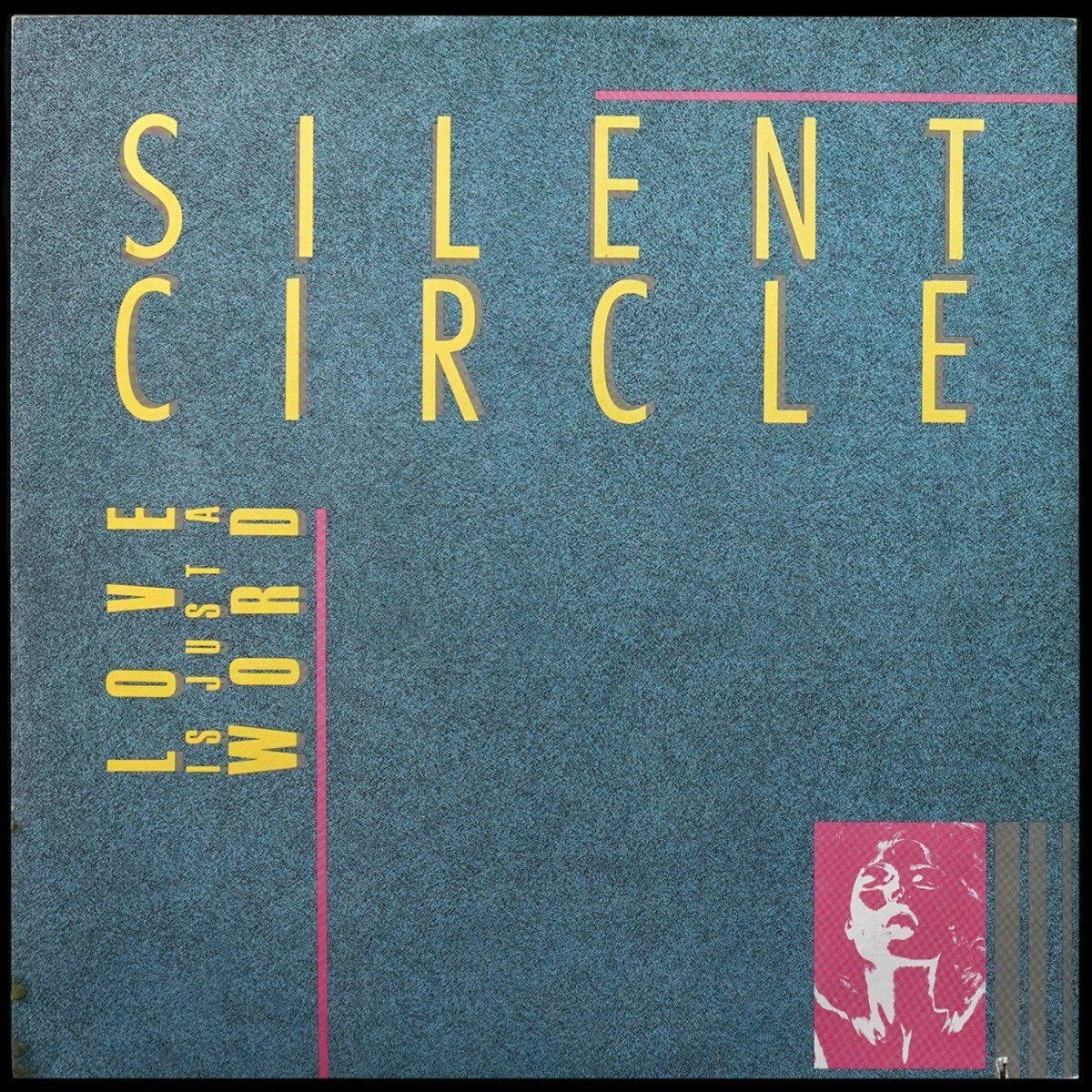 Виниловая пластинка Blow Up Silent Circle – Love Is Just A Word