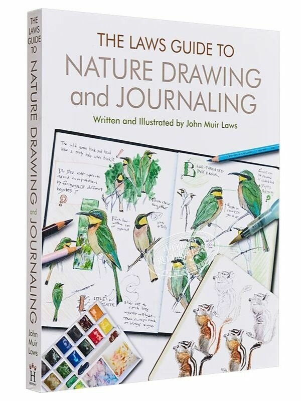 The Laws Guide to Nature Drawing and Journaling