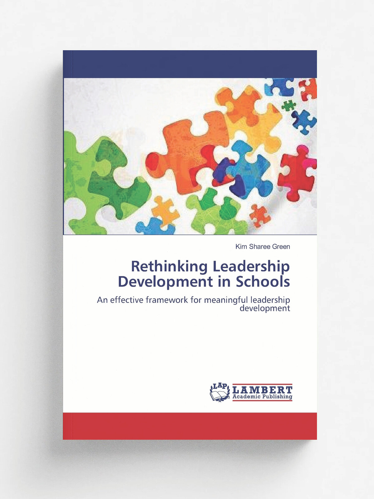Rethinking Leadership Development in Schools